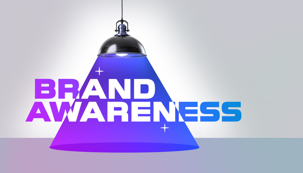 What Is Brand Awareness? 11 Strategies For Greater Awareness - Dream ...